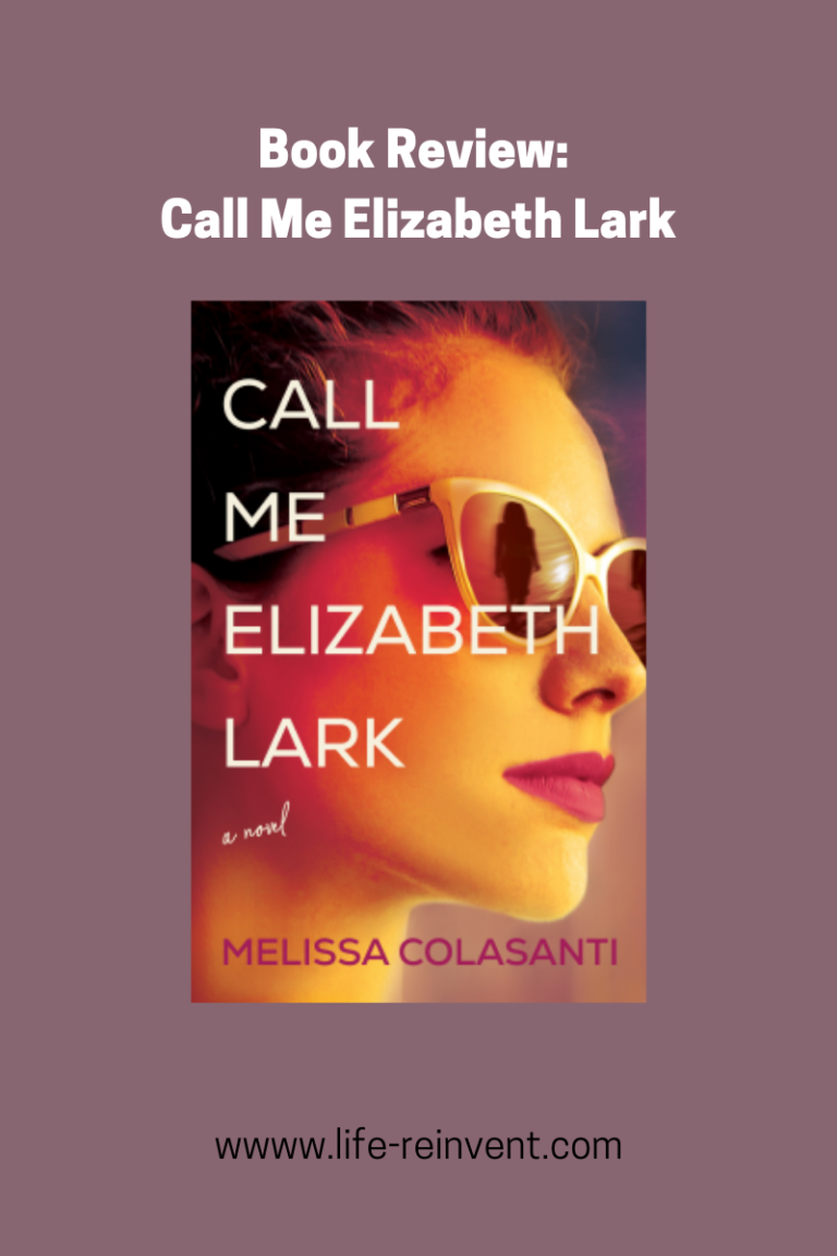 Call Me Elizabeth Lark Review | Reading Life To Reinvent